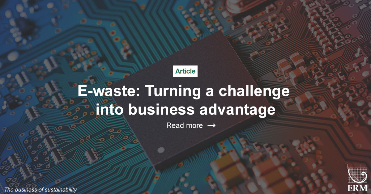 E-waste: Turning a challenge into business advantage